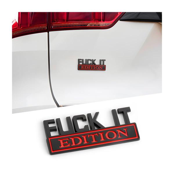 商品名:  Bittwee Fuck IT Edition Emblem for Car, 3D Sticker Decal for Auto Bumper, Fender Badge Decal Decoration, Exterior ...