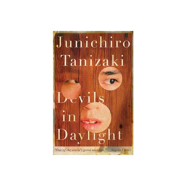 著者：TANIZAKI,JUNICHIROタイトル：DEVILS IN DAYLIGHT(B)