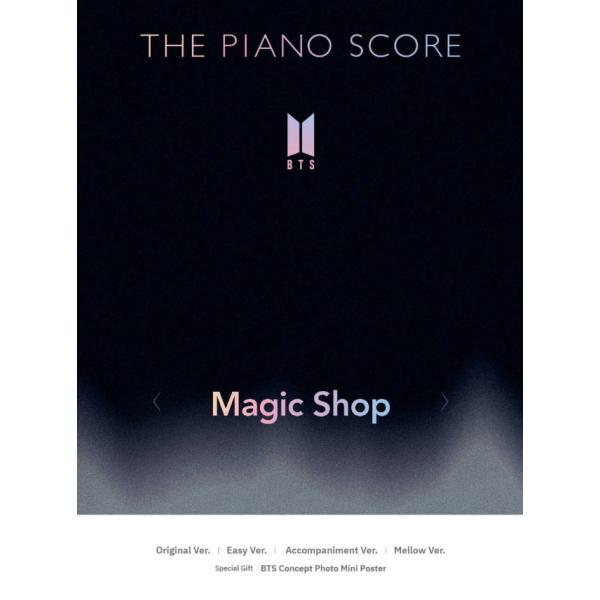 ※この楽譜は韓国語で書かれています。■ Book InfoTHE PIANO SCOREHYBE公式編曲によって、一曲の魅力を様々なバージョンの楽譜でお届けします。美しいピアノの旋律で演奏し、新たな感動をお楽しみください。「Magic Sh...