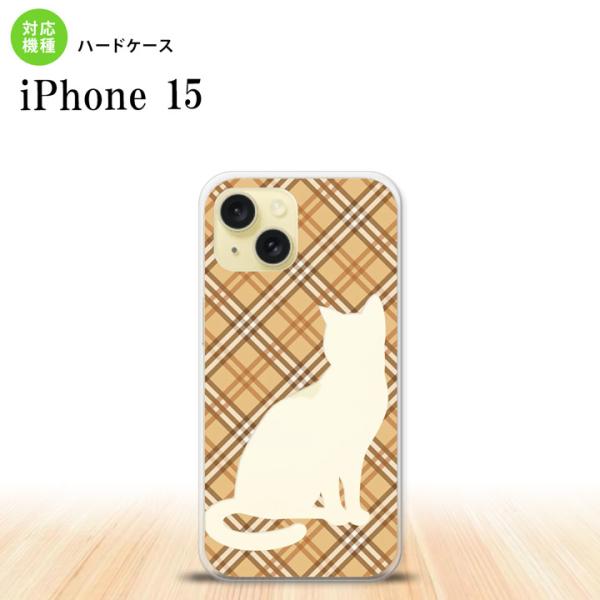 iPhone15 iPhone15 スマホケース 背面ケース ハードケース 猫 チェック A 茶+:-:+:-:+:-:+:-:+:-:+:-:+:-:+:-:+:-:+:-:+:-:+:-:+:-:+:-:+:-:+:-:+:-:+:-:...