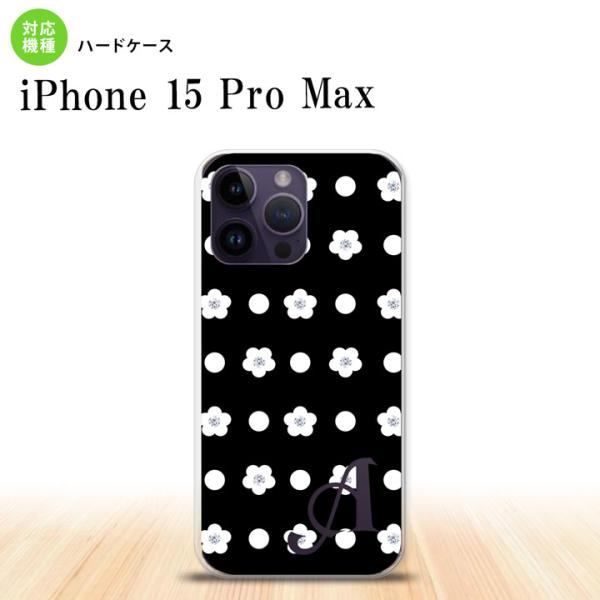 iPhone15 Pro Max iPhone15 Pro Max スマホケース 背面ケース ハードケース 花柄 ドット 黒 +アルファベット+:-:+:-:+:-:+:-:+:-:+:-:+:-:+:-:+:-:+:-:+:-:+:-:+...
