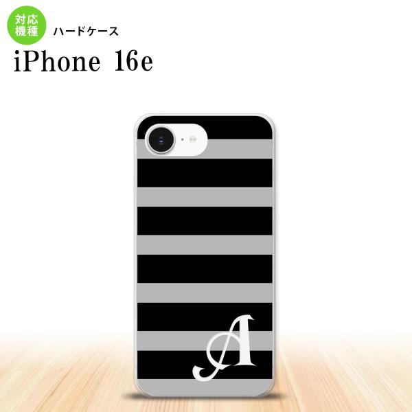 iPhone16e iPhone16e スマホケース 背面ケース ハードケース ボーダー 大 黒 グレー +アルファベット+:-:+:-:+:-:+:-:+:-:+:-:+:-:+:-:+:-:+:-:+:-:+:-:+:-:+:-:+:-...