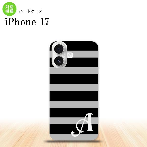 iPhone17 iPhone17 スマホケース 背面ケース ハードケース ボーダー 大 黒 グレー +アルファベット+:-:+:-:+:-:+:-:+:-:+:-:+:-:+:-:+:-:+:-:+:-:+:-:+:-:+:-:+:-:+...