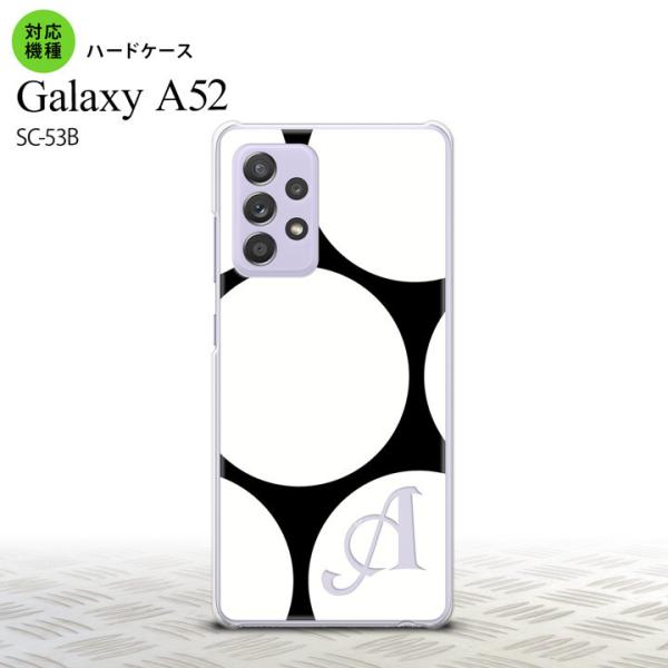 SC-53B Galaxy A52 スマホケース ハードケース 水玉 B 黒 白 +アルファベット+:-:+:-:+:-:+:-:+:-:+:-:+:-:+:-:+:-:+:-:+:-:+:-:+:-:+:-:+:-:+:-:+:-:+:-...