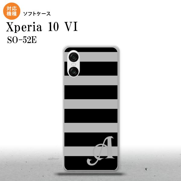 Xperia10VI Xperia10VI スマホケース 背面ケースソフトケース ボーダー 大 黒 グレー +アルファベット+:-:+:-:+:-:+:-:+:-:+:-:+:-:+:-:+:-:+:-:+:-:+:-:+:-:+:-:+:...