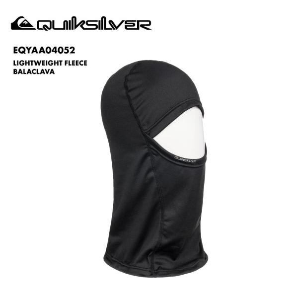 QUIKSILVER/クイックシルバー メンズ フリース バラクラバ LIGHTWEIGHT FLEECE BALACLAVA 2024-25 SNOW EQYAA04052顔周りへの雪の侵入を防ぐ、ストレッチ素材混紡ライトウェイトバラクラ...