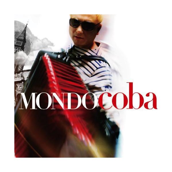 【発売日：2012年01月25日】coba (コバ こば)2012年1月25日 発売アコーディオンのイメージをポップ・ミュージックの世界で大きく変えたアコーディオニスト、cobaの20周年(2011年時)記念のアルバム。”命に炎を灯す”をコ...