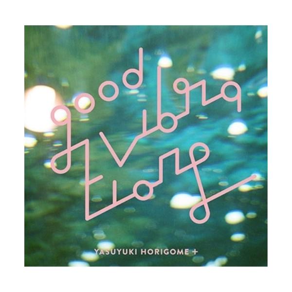 【発売日：2017年11月22日】YASUYUKI HORIGOME+ (ヤスユキホリゴメプラス やすゆきほりごめぷらす)2017年11月22日 発売堀込泰行と新進気鋭アーティストとの豪華コラボEP誕生!LINE モバイルCMで再注目の「エ...