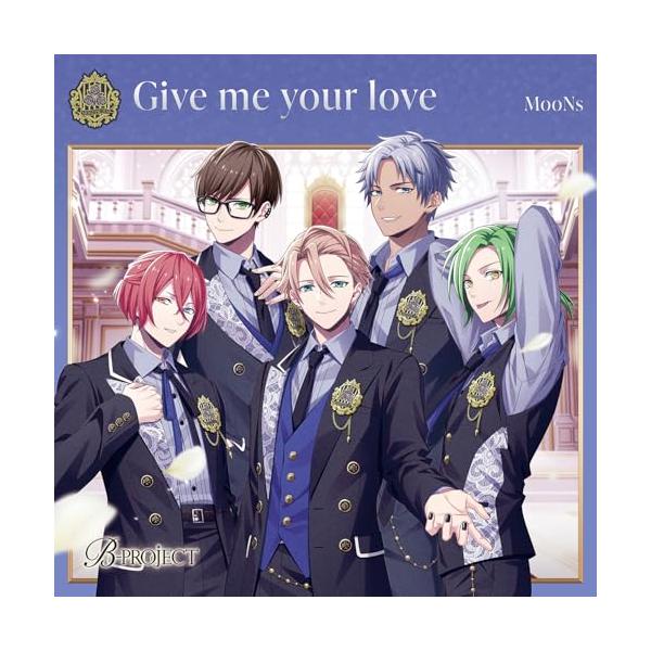 【発売日：2025年08月13日】MooNs (ムーンズ むーんず)2025年8月13日 発売総合プロデュース西川貴教 × 企画・原作 志倉千代丸が送るBIGアイドルプロジェクト『B?PROJECT』各グループ8枚目シングル、4枚連続リリー...