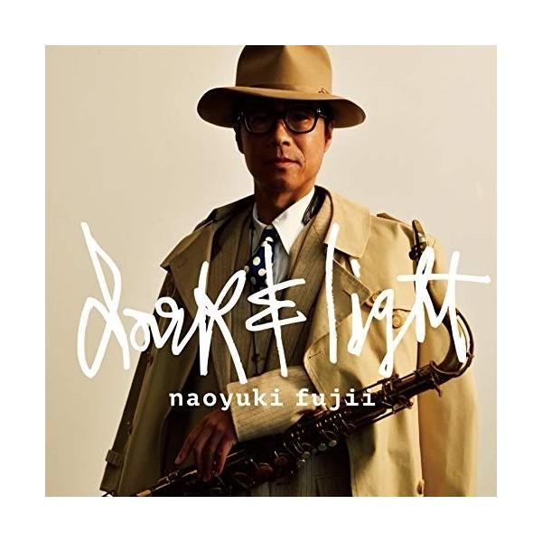 【発売日：2019年03月27日】藤井尚之 (フジイナオユキ ふじいなおゆき)2019年3月27日 発売時に力強く時に優しく〜闇と光のテナーサックス奏者藤井尚之。大好評を博した前作『foot of the Tower』に続き全編インスト、初...