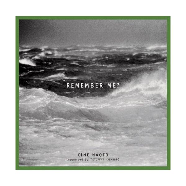 【発売日：2013年09月11日】KINE NAOTO supported by TETSUYA KOMURO (キネナオト/テツヤコムロ きねなおと/てつやこむろ)2013年9月11日 発売「名盤復刻」シリーズ。木根尚登(TM NETWO...