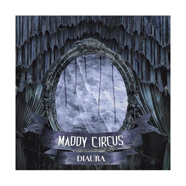 【発売日：2025年10月01日】DIAURA (ディオーラ でぃおーら)2025年10月1日 発売DIAURAの26th Single「MADDY CIRCUS」Release!