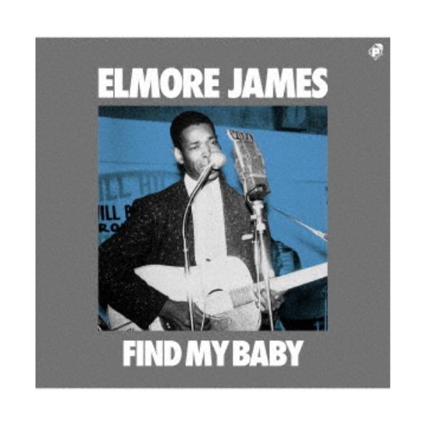 【発売日：2023年04月05日】エルモア・ジェイムズ (ジェイムズ エルモア じぇいむず えるもあ)2023年4月5日 発売あまりにも強烈なボトルネック・ブルース・ギター。1950年代前半の、ブルースの古典ともなるモダン/ケント・レコード...