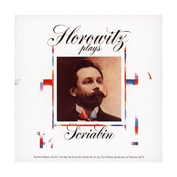 【発売日：2024年02月21日】ウラディミール・ホロヴィッツ (ホロビッツ ウラディミール ほろびっつ うらでぃみーる)2024年2月21日 発売20世紀最大のヴィルトゥオーゾで、天才ピアニスト、ウラディミール・ホロヴィッツのスクリャービ...