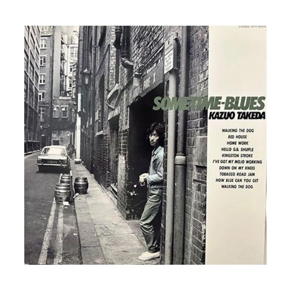 【発売日：2023年08月23日】竹田和夫 (タケダカズオ たけだかずお)2023年8月23日 発売サムタイム・ブルース(英題:SOMETIME-BLUES) 竹田和夫(1982作品)初CD化竹田和夫ソロ第2作。ロンドンの一流ミュージシャン...