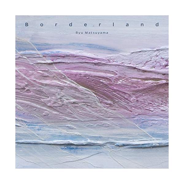 【発売日：2020年04月29日】Ryu Matsuyama (リュウマツヤマ りゅうまつやま)2020年4月29日 発売Ryu Matsuyamaがニューアルバムをリリース。本作は、プロデューサーにmabanua(Ovall)を迎えて音源...