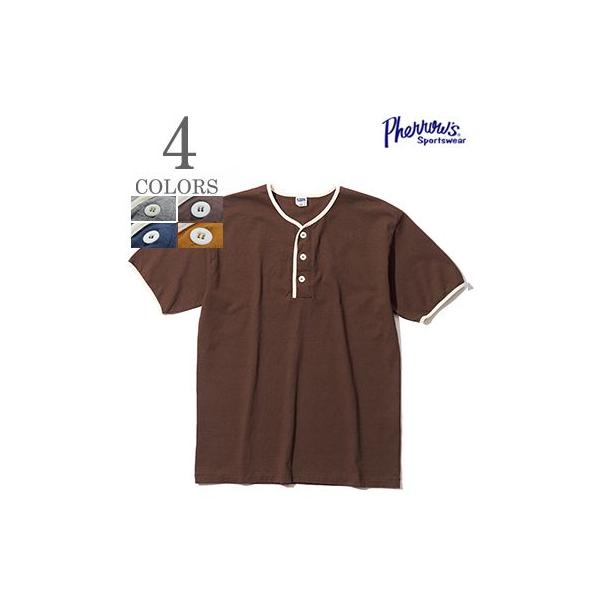 PHERROW'S フェローズ 半袖|ヘンリーネック|Tシャツ|無地『Trim 3B Henley Neck T-Shirt』【アメカジ・ワーク】26S-PPHT1