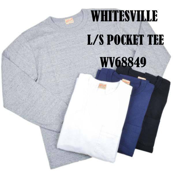 ホワイツビル（WHITESVILLE)ポケ付きロンT L/S POCKET TEE WV68849