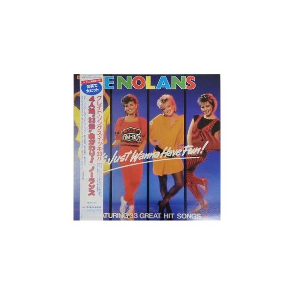 THE NOLANS  GIRLS JUST WANNA HAVE FUN25PP-156盤:A-  ジャケット:A-  歌詞:〇　帯:〇レコード盤　Ａ-:軽いキズ　Ｂ:深くはないが多少キズあり　Ｂ-:キズ多め　Ｃ:状態悪い、ノイズありレコ...