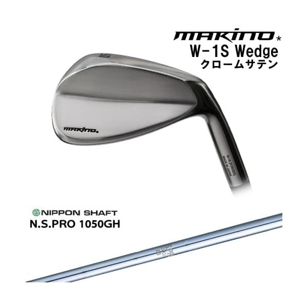 【OVDカスタム】MAKINOGOLF W-1S Wedge クロームサテン仕上げ マキノゴルフ ウェッジ カスタムクラブ ゴルフクラブ