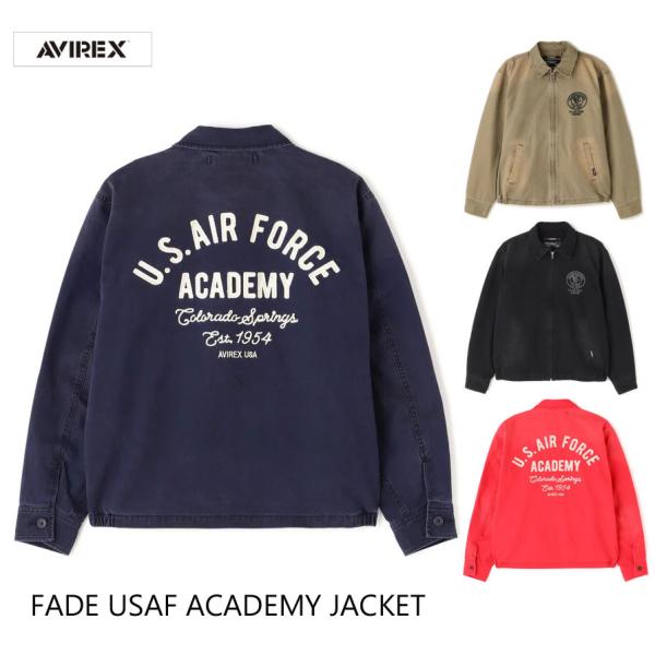 AVIREXFADE USAF ACADEMY JACKETフェイド USAF アカデミー ジャケット783-5152003 ￥29,480・ユーティリティージャケットをデザインベースにしたジャケット・空軍士官学校をモチーフのグラフィックワ...