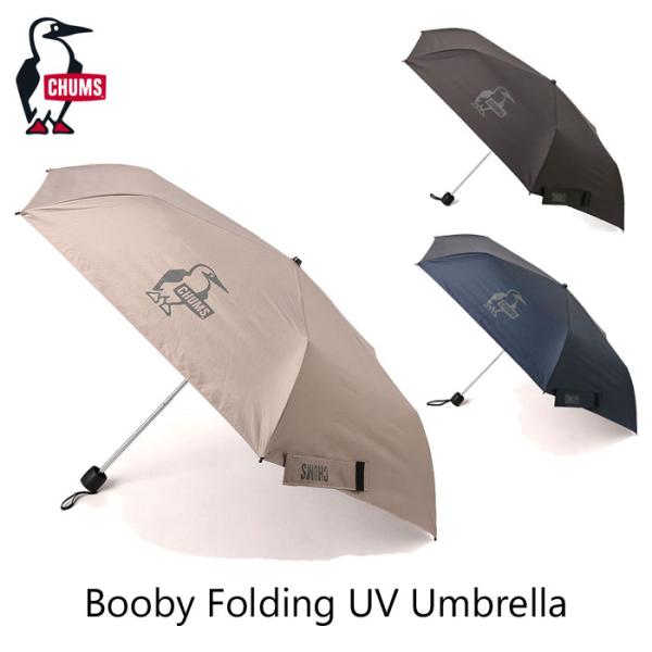 CHUMS チャムスBooby Folding UV UmbrellaブービーフォールディングUVアンブレラCH62-2261 ￥4,950一級遮光と軽量性を備えた晴雨兼用の折りたたみ傘。ユニセックスで使いやすい3色展開。裏面を黒くすること...