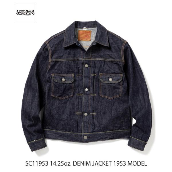 シュガーケーン SUGAR CANE14.25oz DENIM JACKET 1953 MODELデニムジャケット 1953モデルSC11953　￥28,600素材：コットン100％デニムジャケットが労働着からカジュアルウエアとなる過渡期の...