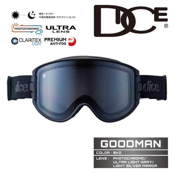 2026-27 DICE GOODMAN BKO ダイス グッドマン 調光 ライトグレー ゴーグル スキー スノーボード 26-27 日本正規品
