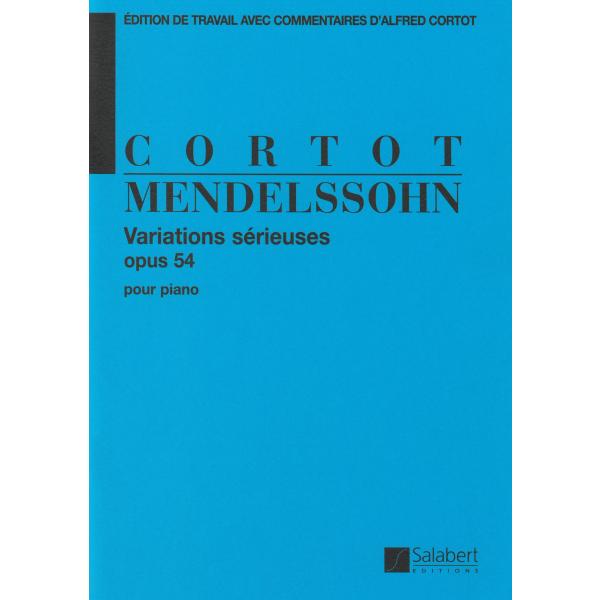 ピアノ 楽譜 メンデルスゾーン　コルトー　 | 厳格な変奏曲　作品54（コルトー校訂版） | Variations serieuses Op.54 [Cortot] |