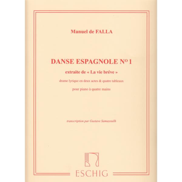 ピアノ 楽譜 ファリャ | スペイン舞曲第1番 「はかなき人生」より （サマズイユによる1台4手編曲) | Danse Espagnole No.1 extraite de "La vie breve" (1P4H) | オリジナルはオペラ...