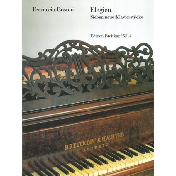 ピアノ 楽譜 ブゾーニ | 悲歌集　7つの新しいピアノ小品 | Elegien Sieben neue Klavierstucke | Busoni-Verz.249