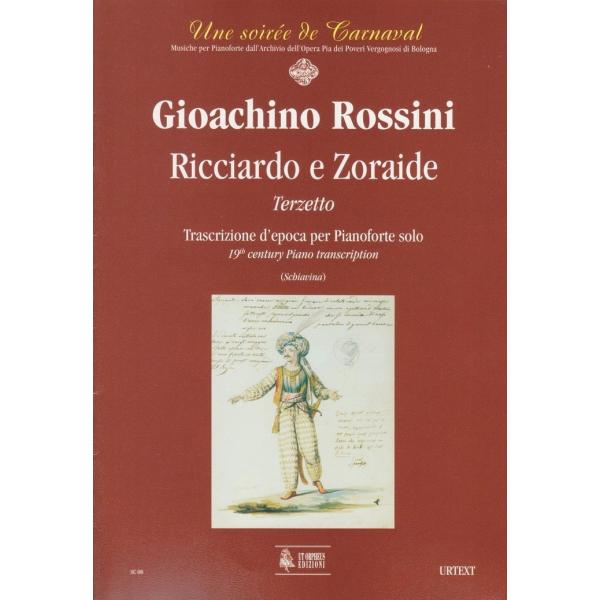 ピアノ 楽譜 ロッシーニ | オペラ「リッチャルドとゾライデ」より 三重唱 | Ricciardo e Zoraide Terzetto | Early transcription for Piano