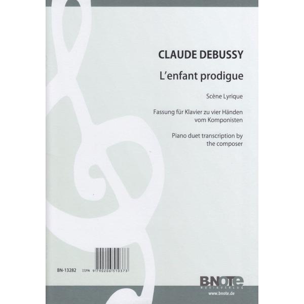 ピアノ 楽譜 ドビュッシー | カンタータ 放蕩息子 (作曲者自身による1台4手編曲) | L'enfant prodigue(1P4H) Scene Lyrique | ※入荷時より少々角折れがございます。予めご了承のほどお願いいたします。
