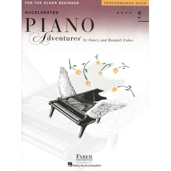 ピアノ 楽譜 フェイバー | Accelerated Piano Adventures Performance　Book 2 | Accelerated Piano Adventures for the Older Beginner