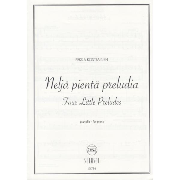 ピアノ 楽譜 コスティアイネン | 4つの小さな前奏曲 | Nelja pienta preludia(Four Little Preludes) | for piano