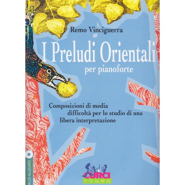 ピアノ 楽譜  | 東洋の前奏曲 | I Preludi Orientali | 中級レベル自由な解釈を学ぶための前奏曲集優雅で洗練されたオリジナル作品で、オリエンタルな東洋の音に挑戦することができます。