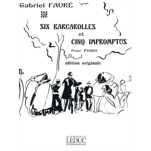 ピアノ 楽譜 フォーレ | 6つの舟歌と5つの即興曲 （オリジナル版） | 6 BARCAROLLES ET CINO IMPROMPTUS (Edition originale) |