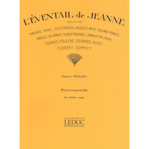 ピアノ 楽譜 プーランク | バレエ「ジャンヌの扇」より パストラーレ | PASTOURELLE (L'EVENTAIL DE JEANNE) | オリジナルはバレエ音楽。「ジャンヌの扇」はラヴェル、イベール、ミヨー、プーランク、オーリッ...