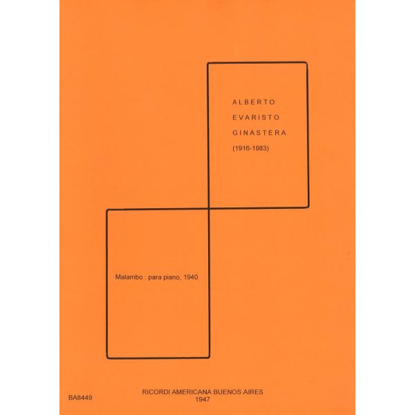 ピアノ 楽譜  | マランボ 作品7 | Malambo para piano Op.7 1940 | タンゴ＝都会音楽に対して、マランボは田舎のガウチョ（南米版カウボーイ）の民族音楽。シンプルな音から不協和音のぶつかり合いや、左手の半音階...