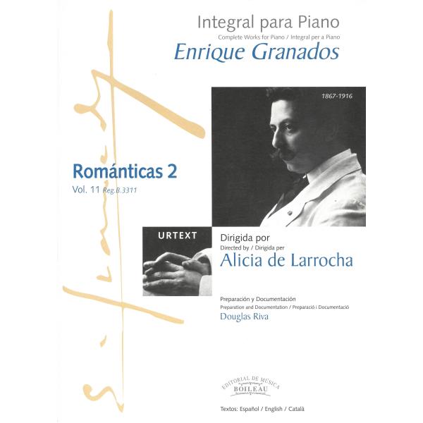 ピアノ 楽譜 グラナドス | 作品全集 第11巻 ロマンス集2 | Integral para Piano Vol.11 Romanticas 2 | ※ほんのわずかですが入荷時より表紙にしわがございます。あらかじめご了承くださいませ