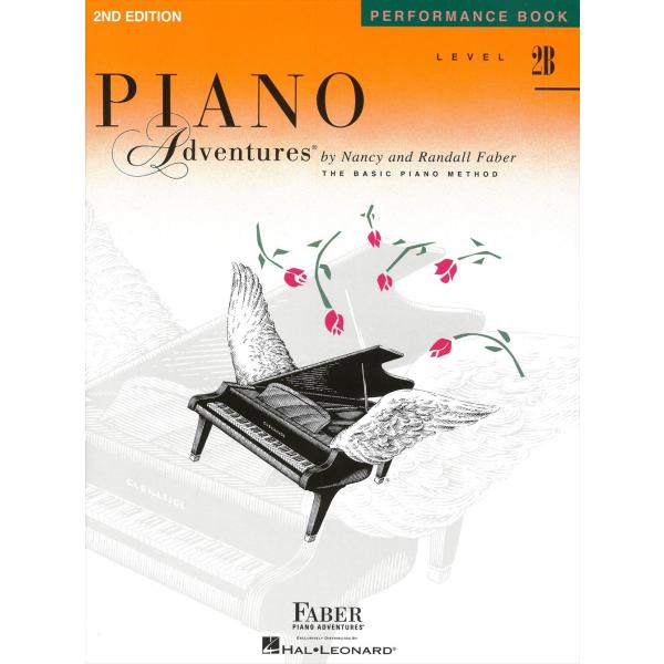[英語版]ピアノ・アドヴェンチャーズ　パフォーマンスブック　レベル 2B [2nd edition] | [英語版]Piano Adventures Performance Book　Level 2B [2nd edition] | [英語...