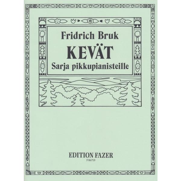 ピアノ 楽譜 ブルク | 春 | KEVAT　-SARJA PIKKUPIANISTILLE |