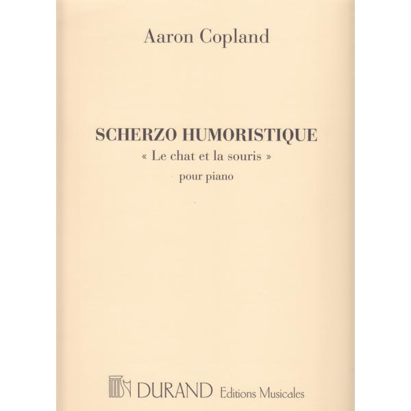 ピアノ 楽譜 コープランド | ユーモラスなスケルツォ - 猫とねずみ | Scherzo Humoristique - Le chat et la souris |