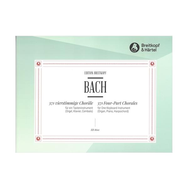 ピアノ 楽譜 バッハ | 371の4声のコラール集（オルガン、ピアノ、チェンバロのための） | 371 vierstimmige Chorale | 371 Four-Part Chorales for one Keyboard Instr...