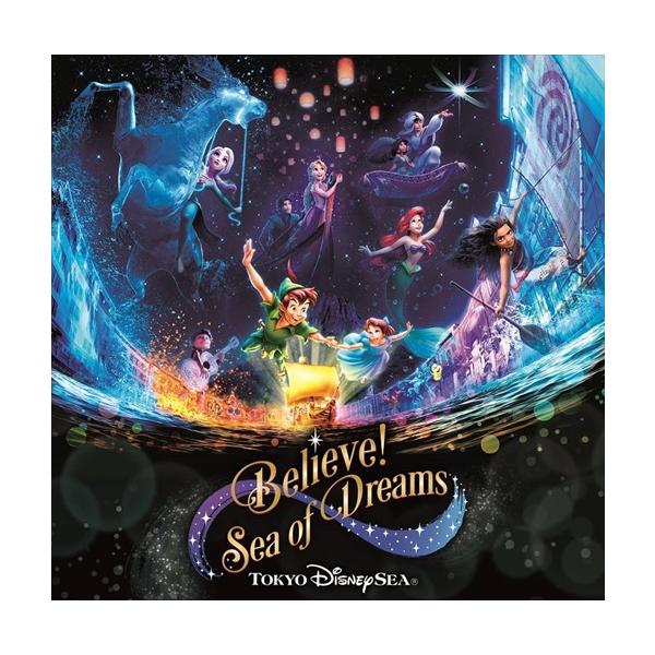 2022年11月11日（金）東京ディズニーシーに登場する新しいナイトタイムエンターテイメント「ビリーヴ！?シー・オブ・ドリームス?」の音楽を収録！諦めずに信じ続ける願いの力で、ディズニーの仲間たちが夢をかなえていく、新しいナイトタイムエンタ...