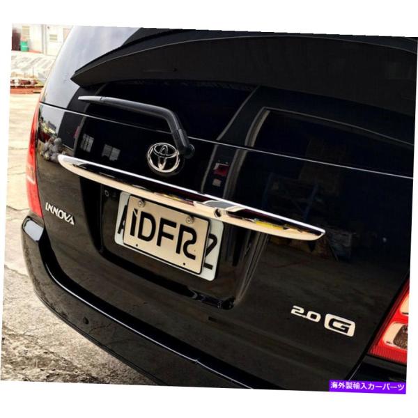 Cover Rear Trunk トランクのドアのためのIDFRトヨタイノーバ2003?2009クロームカバー IDFR Toyota Innova 2003~2009 Chrome cover for trunk door