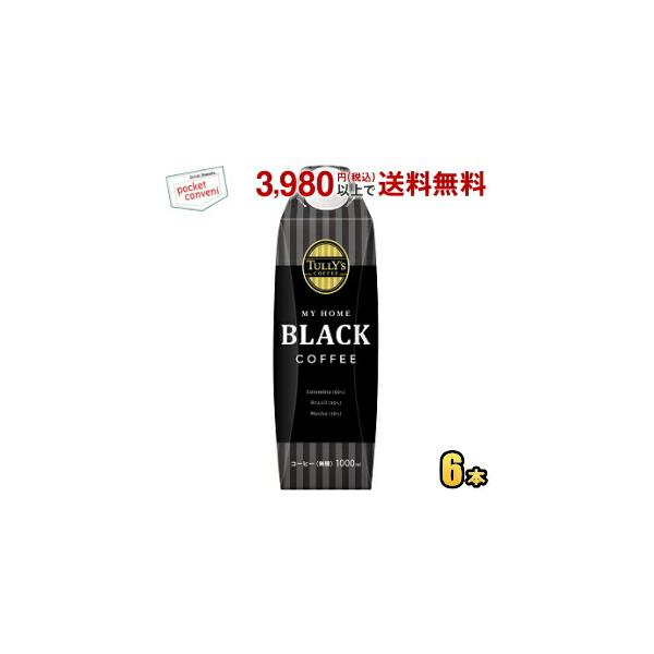 伊藤園 TULLY’S COFFEE マイホーム ブラックコーヒー 1000ml屋根型キャップ付き紙パック 6本入 (タリーズ MY HOME BLACK COFFEE)