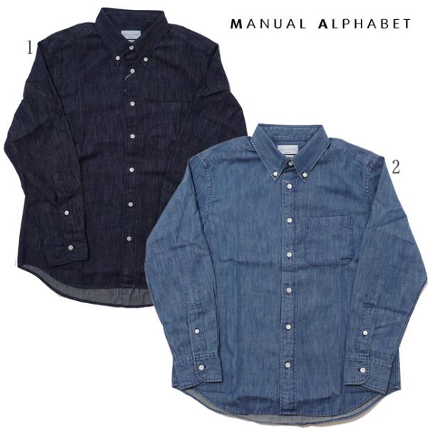マニュアルアルファベット デニムボタンダウンシャツ ワイドシルエット 6oz DENIM BD SHT/Bulging Fit MANUAL ALPHABET BASIC-BG-003 デニムシャツ6ozのムラ糸インディゴデニムを使用したボ...