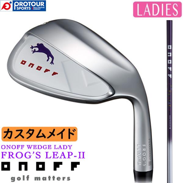 【発売日：2023年03月03日】ONOFF WEDGE LADY FROG'S LEAP-ll CUSTOM / オノフ ウェッジ レディ フロッグスリープII(ホワイト) 2023年モデル オリジナル標準シャフト (51°/58°/64...