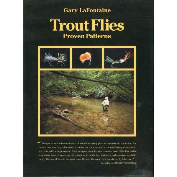 Gary LaFontaine：著Trout Flies は、フライフィッシャーマンのために最も入念にテストされた実績のあるフィッシュ・テイカー・シリーズを紹介する。エマージェント・スパークル・ピューパのような全国的に評価の高いパターンから...